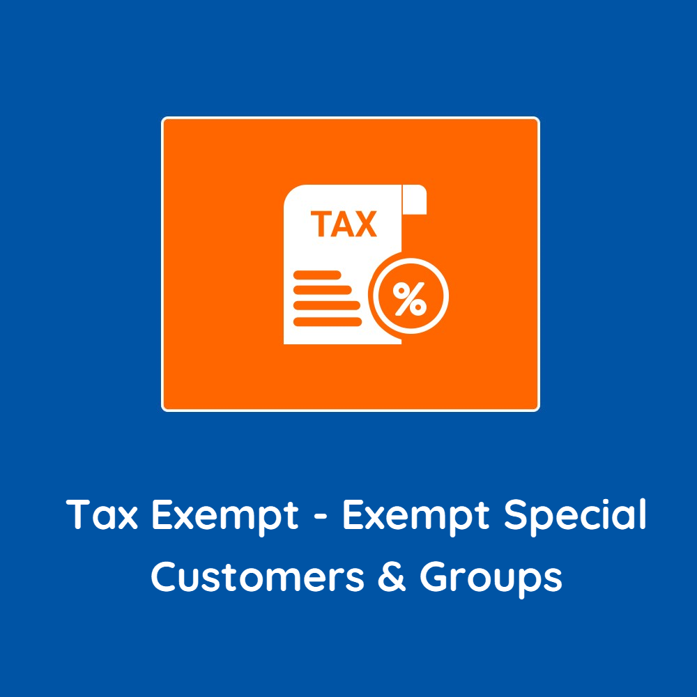 Prestashop Tax Exempt Module: VAT Exempt Customers & Groups